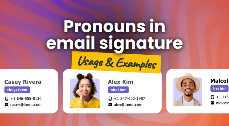 Pronouns in Email Signature: Benefits, Concerns, and Examples ...